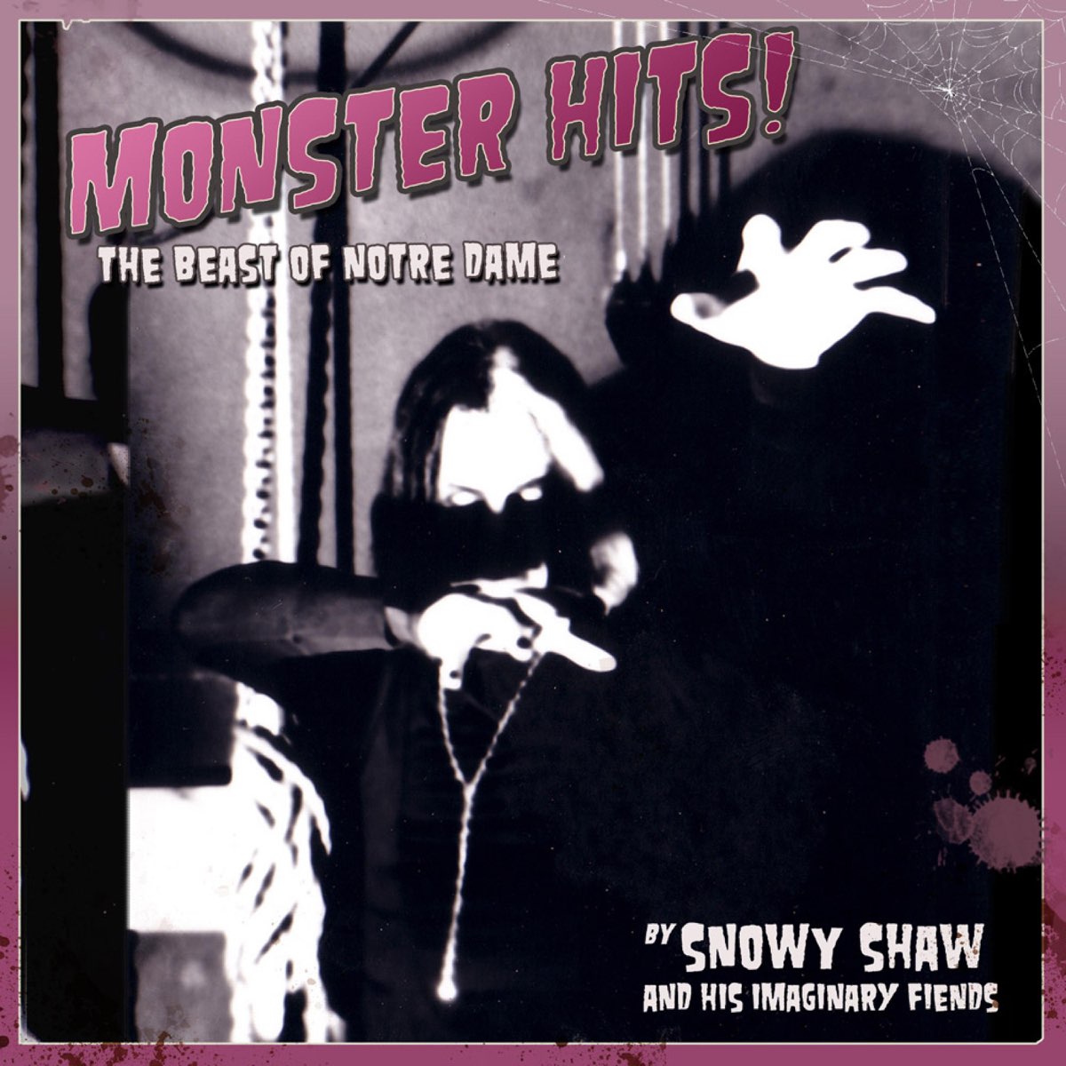 ‎Monster Hits! The Beast of Notre Dame de Snowy Shaw en Apple Music