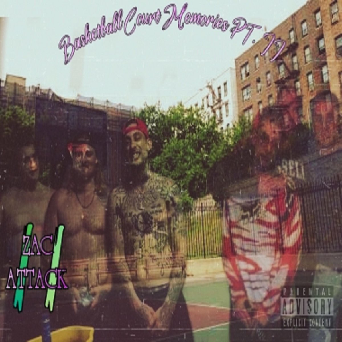 ‎Apple Music에서 감상하는 ZAC ATTACK의 Basketball Court Memories Pt.II - Single