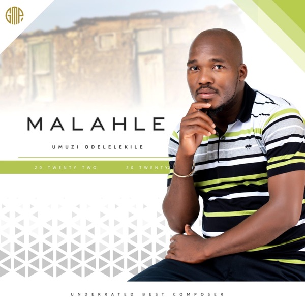 MALAHLE - Lyrics, Playlists & Videos | Shazam