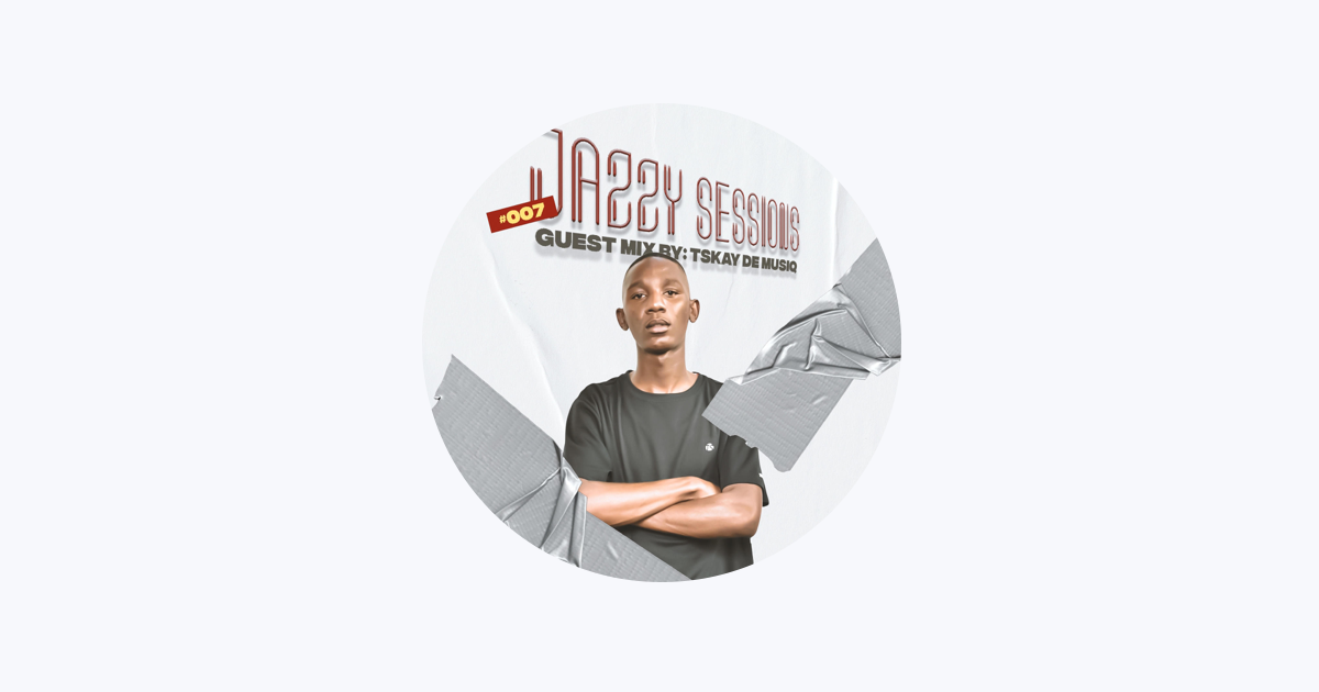 ‎Tskay de Musiq on Apple Music