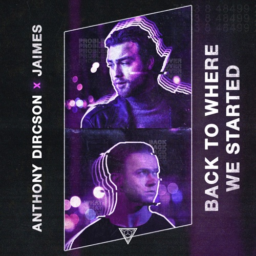 Anthony Dircson & Jaimes - Back to Where We Started - Single [iTunes ...