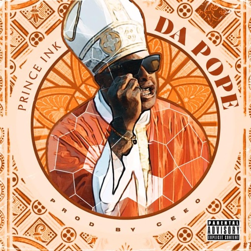 Da Pope - Single by Prince Ink