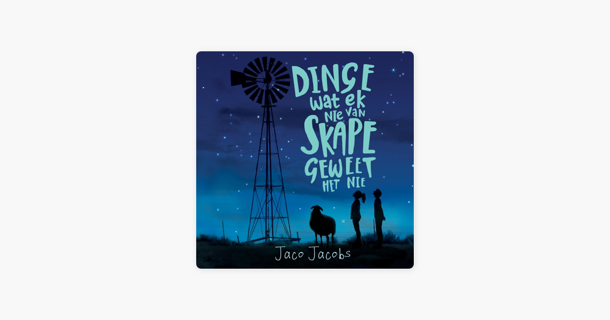 ‎Dinge Wat Ek Nie Van Skape Geweet Het Nie (Unabridged) on Apple Books