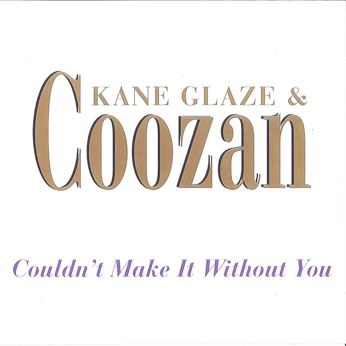 Couldn t Make It Without You Kane Glaze Coozan Apple Music couldn-t-make-it-without-you-kane-glaze-coozan-apple-music