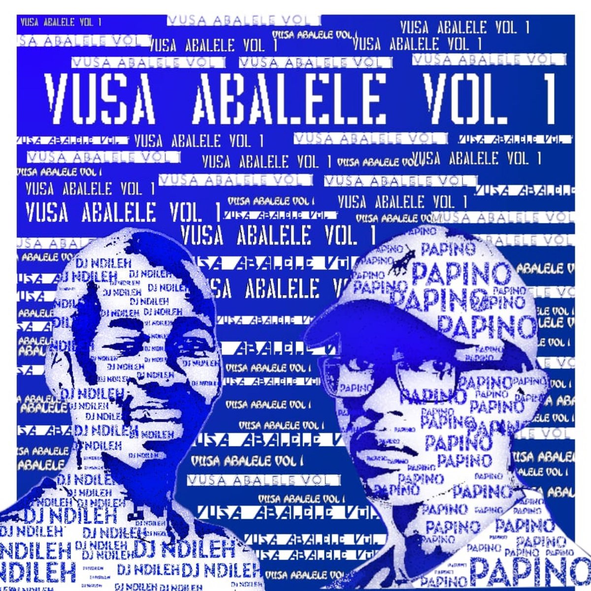 ‎Papino & DJ Ndileh (Vusa Abalele, Vol. 1) by Papino on Apple Music