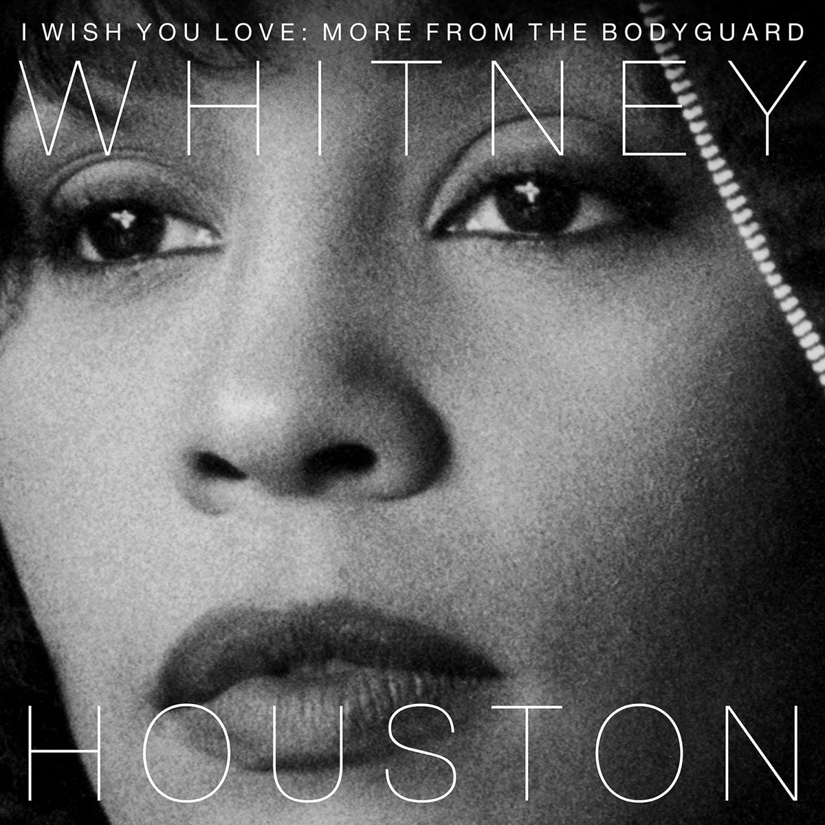 ‎I Wish You Love: More From the Bodyguard by Whitney Houston on Apple Music