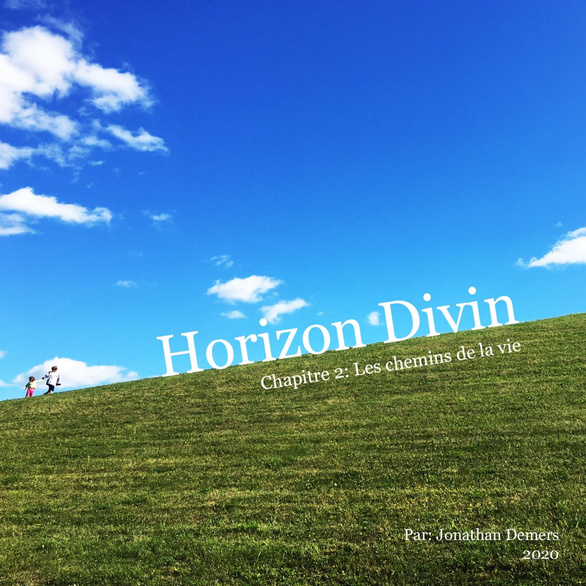‎Jonathan Demersの「Horizon Divin Chapitre 2: Les chemins de la vie」を ...