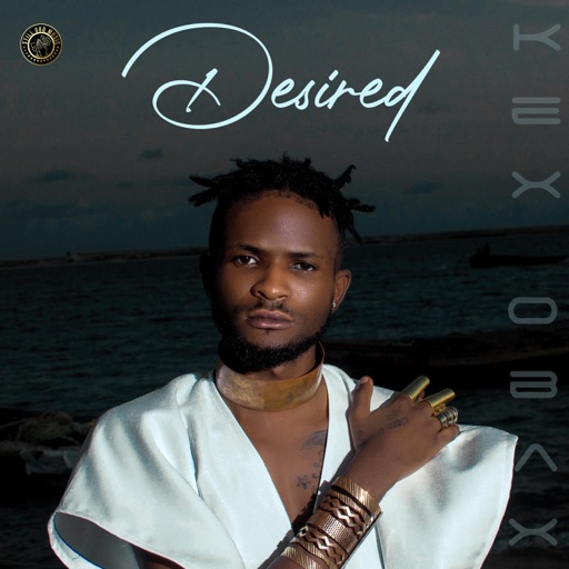 Desired - EP by Kex Obax