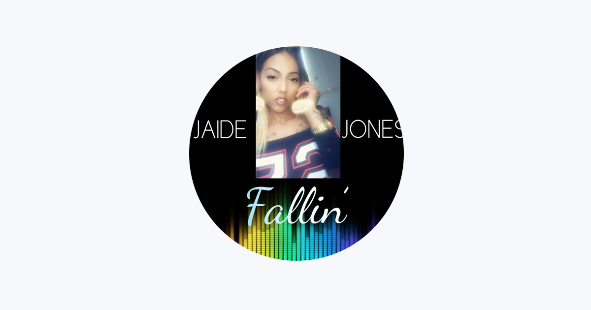 ‎Jaide Jones on Apple Music