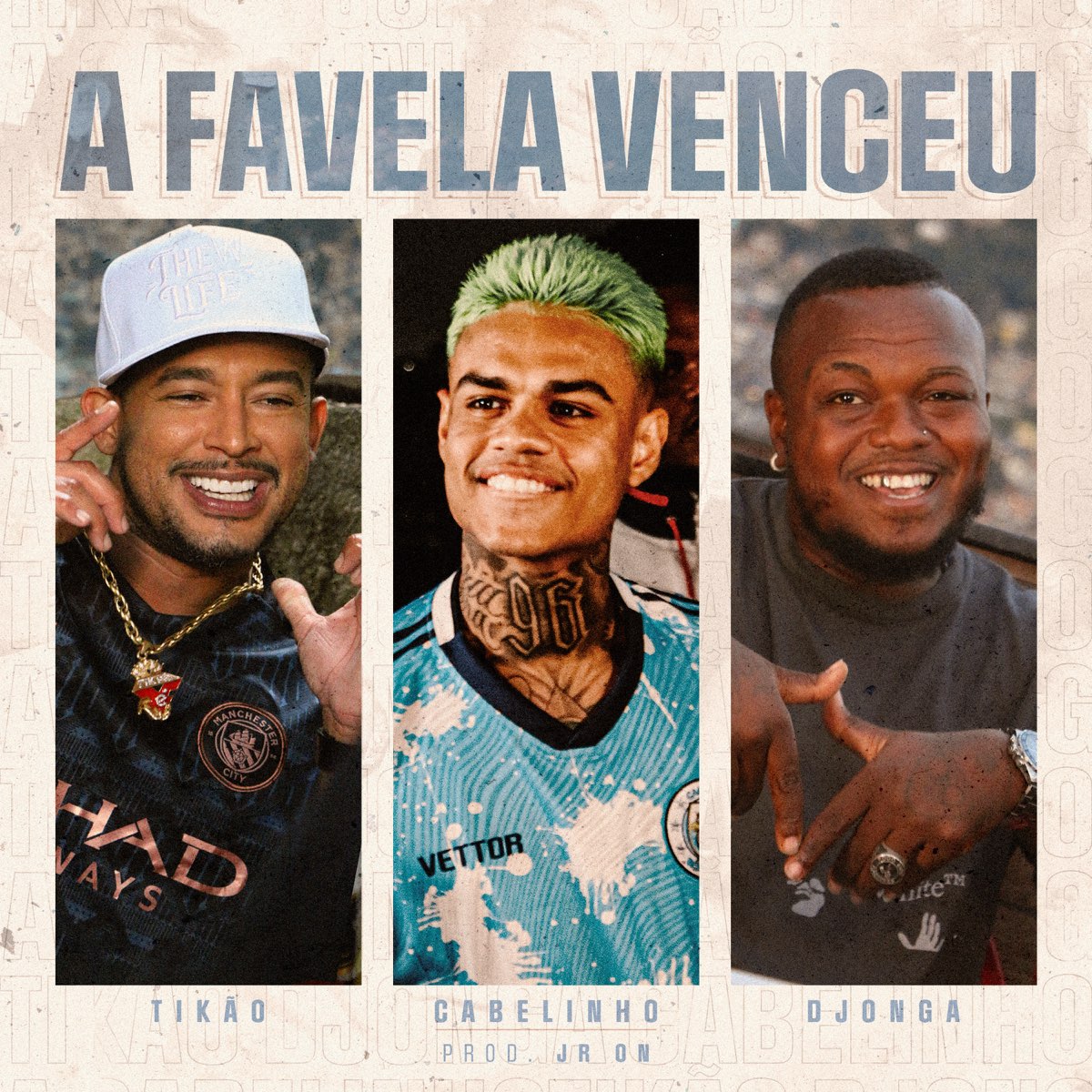 ‎A Favela Venceu (feat. MC Cabelinho & Jr ON) - Single by MC Tikão ...