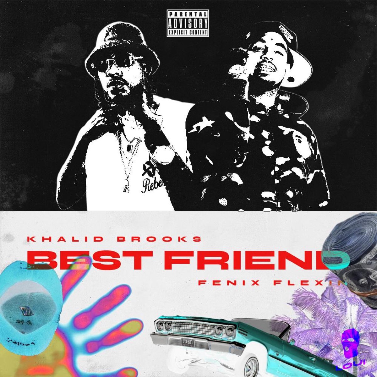 ‎Best Friend (feat. Fenix Flexin) - Single by Khalid Brooks on Apple Music