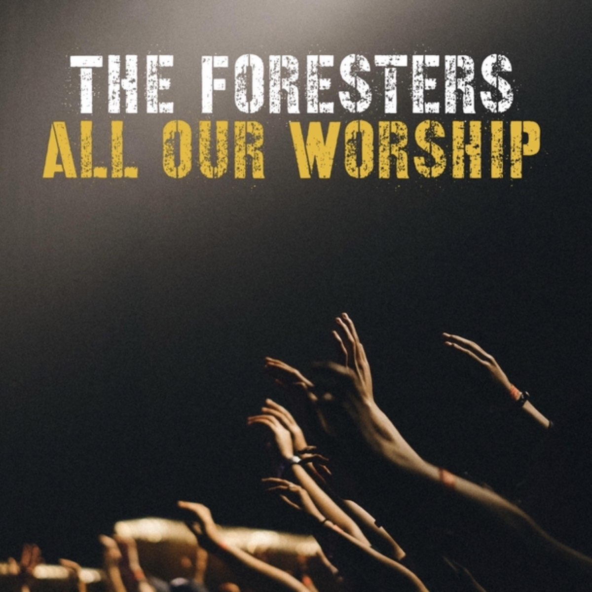 ‎All Our Worship de The Foresters en Apple Music
