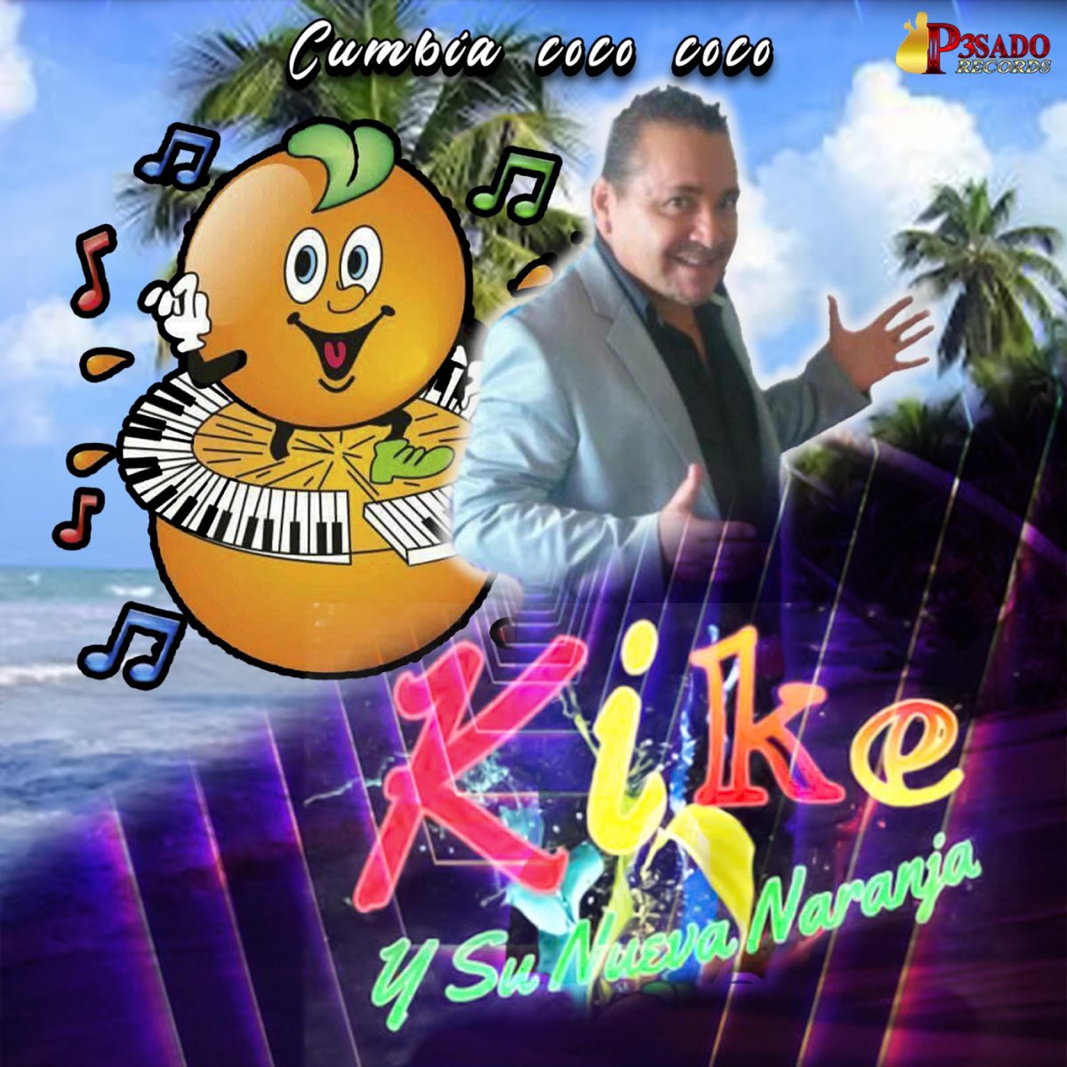 ‎Cumbia Coco Coco by Kike Y Su Nueva Naranja on Apple Music