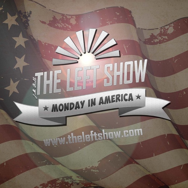 556 The LEFT Show | Sleeping SWAT & Murdered Children - The Left Show ...