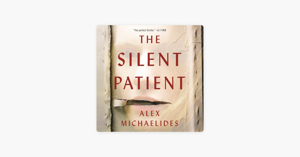 the Silent Patient On Apple Books
