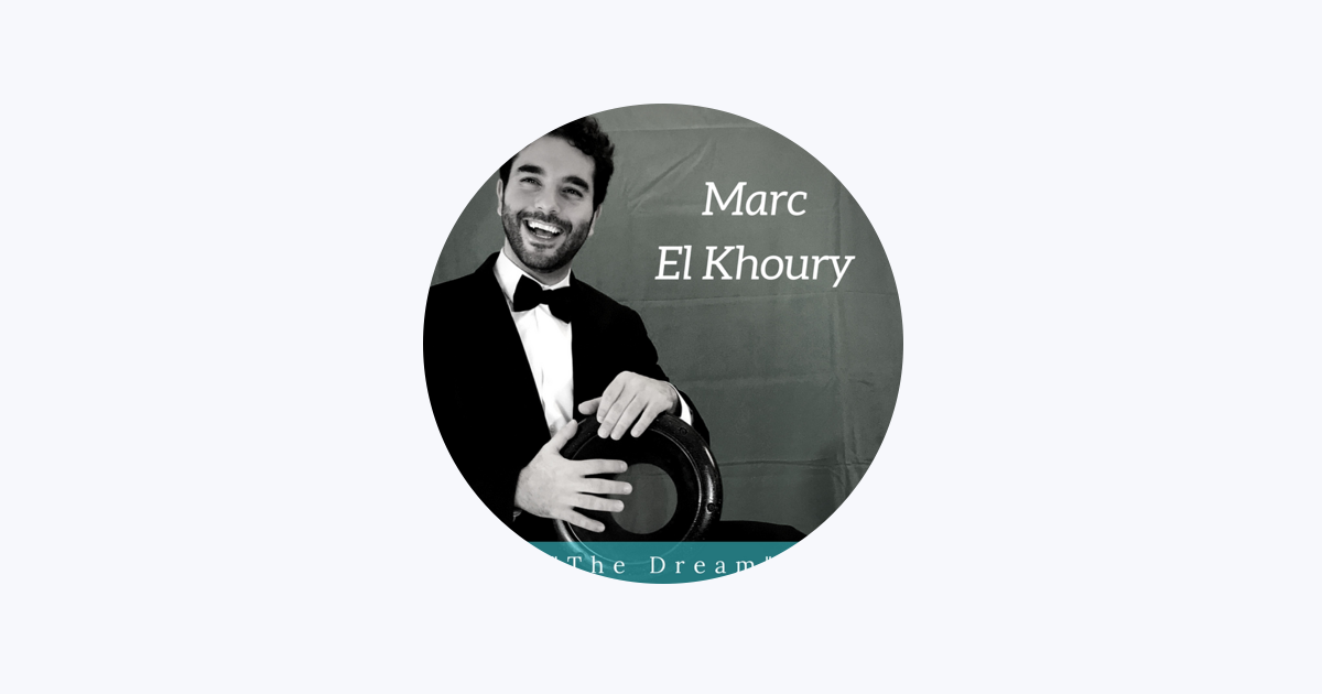 ‎Marc El Khoury on Apple Music