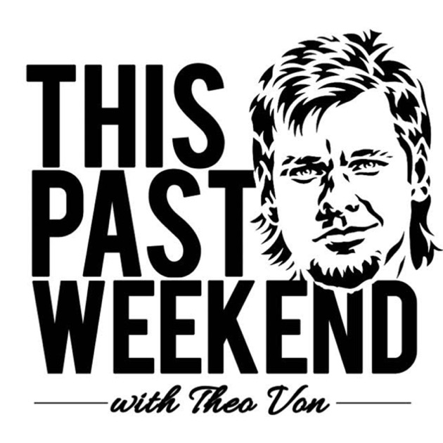 This Past Weekend w/ Theo Von by Theo Von on Apple Podcasts