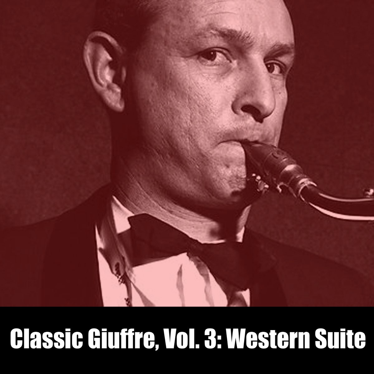 ‎Classic Giuffre, Vol. 3: Western Suite by Jimmy Giuffre on Apple Music
