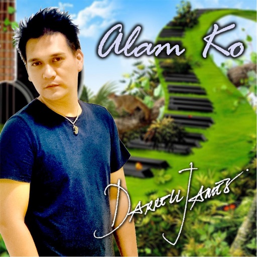 Alam Ko by Darrell James