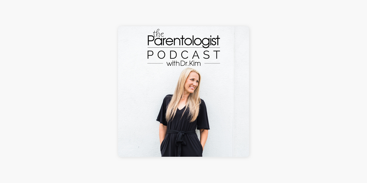 ‎The Parentologist Podcast on Apple Podcasts