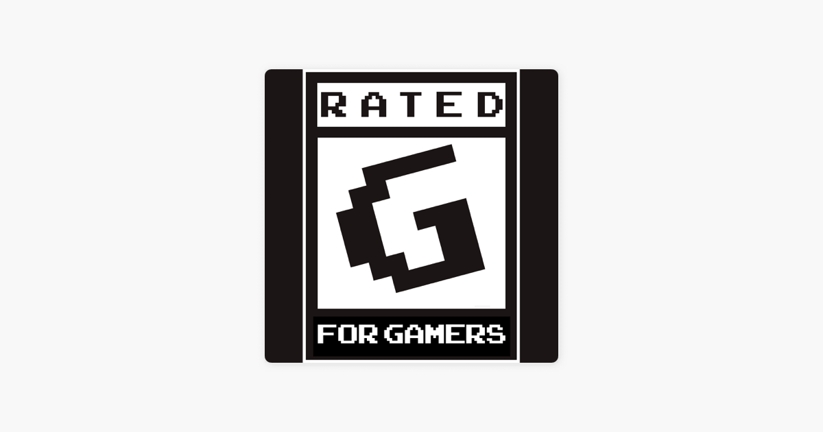 ‎Rated G for Gamers on Apple Podcasts