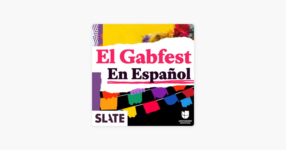 ‎El Gabfest en Español on Apple Podcasts