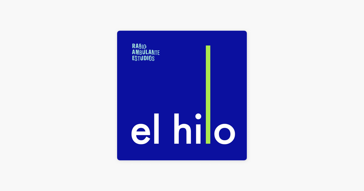‎El hilo en Apple Podcasts