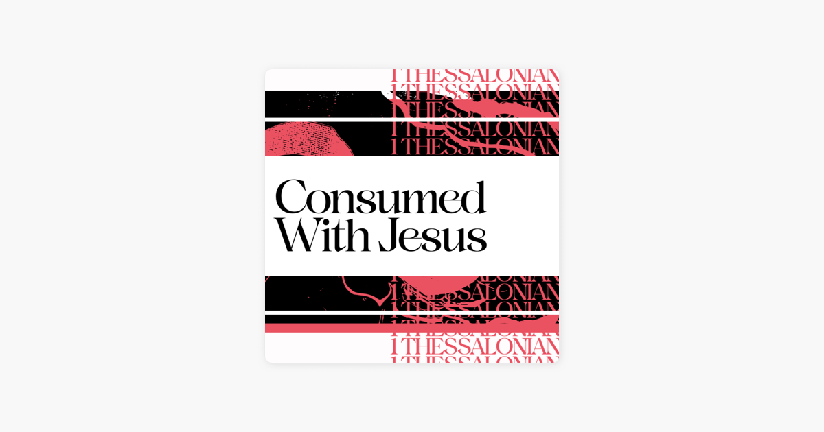 ‎CCCV Youth: Consumed With Jesus // Josh Collins on Apple Podcasts