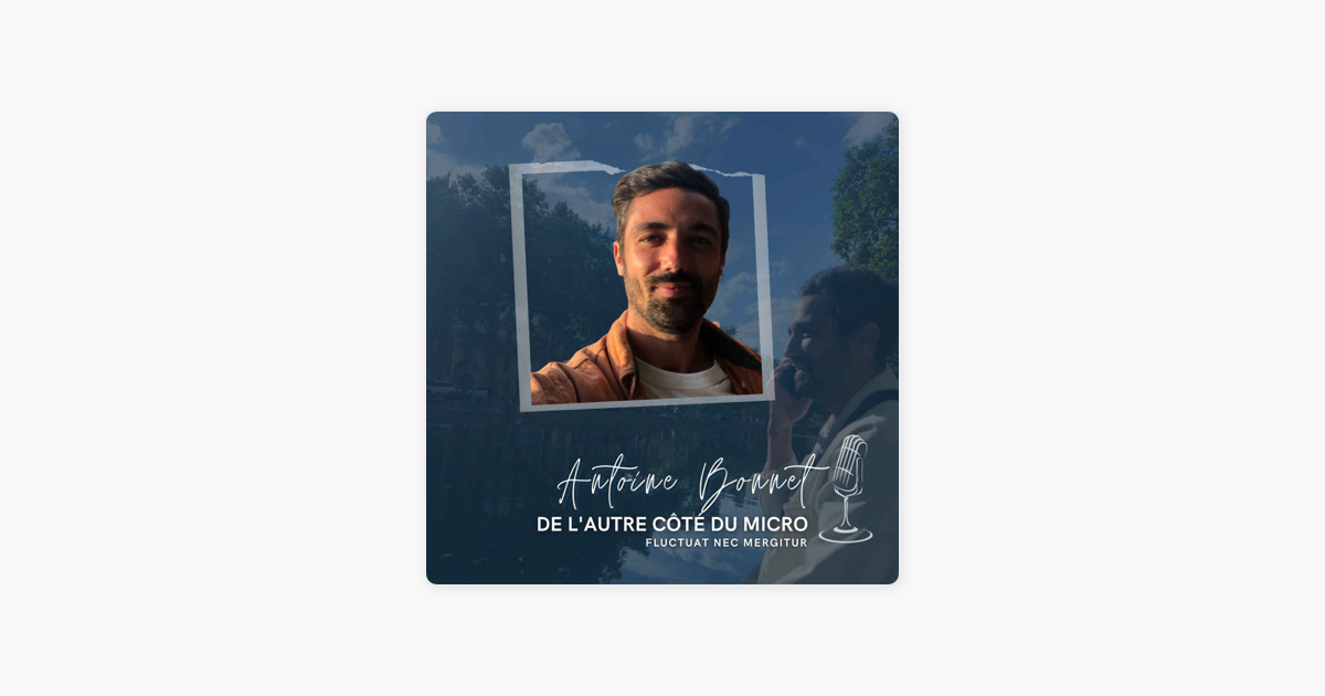 ‎Génération Podcast: De l'autre côté du micro d'Antoine Bonnet ...