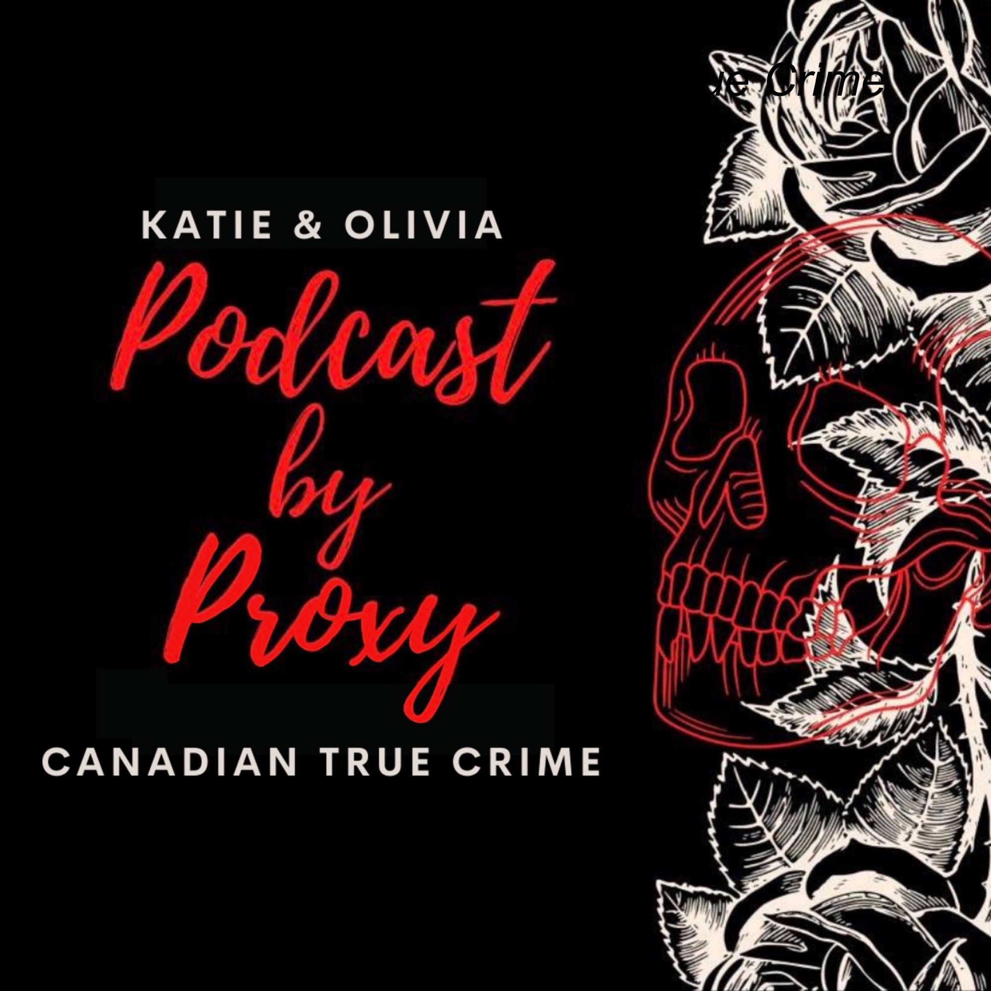 Jacques Delisle ; QUEBEC – Podcast By Proxy: Canadian True Crime ...
