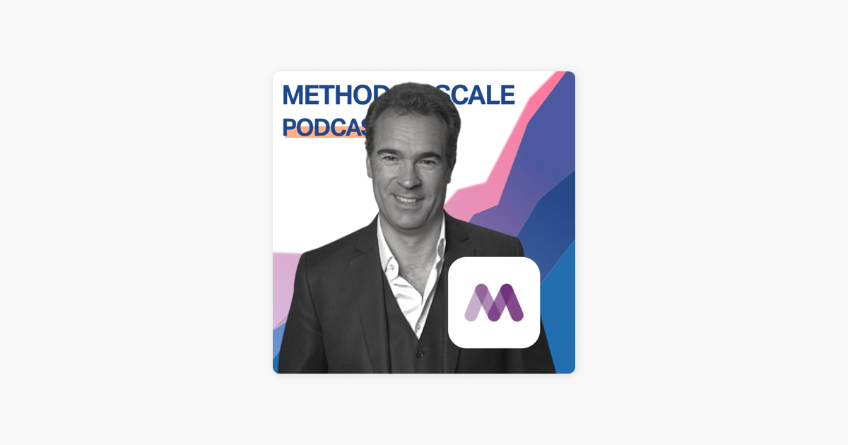 ‎Method to scale: #27 - Mantu, Olivier Brourhant (CEO) - “La bonne ...
