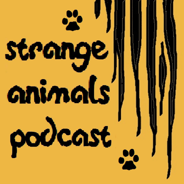 Strange Animals Podcast On Apple Podcasts strange-animals-podcast-on-apple-podcasts