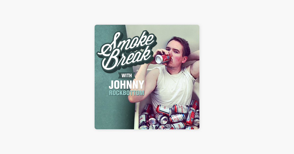 ‎Smoke Break Podcast on Apple Podcasts