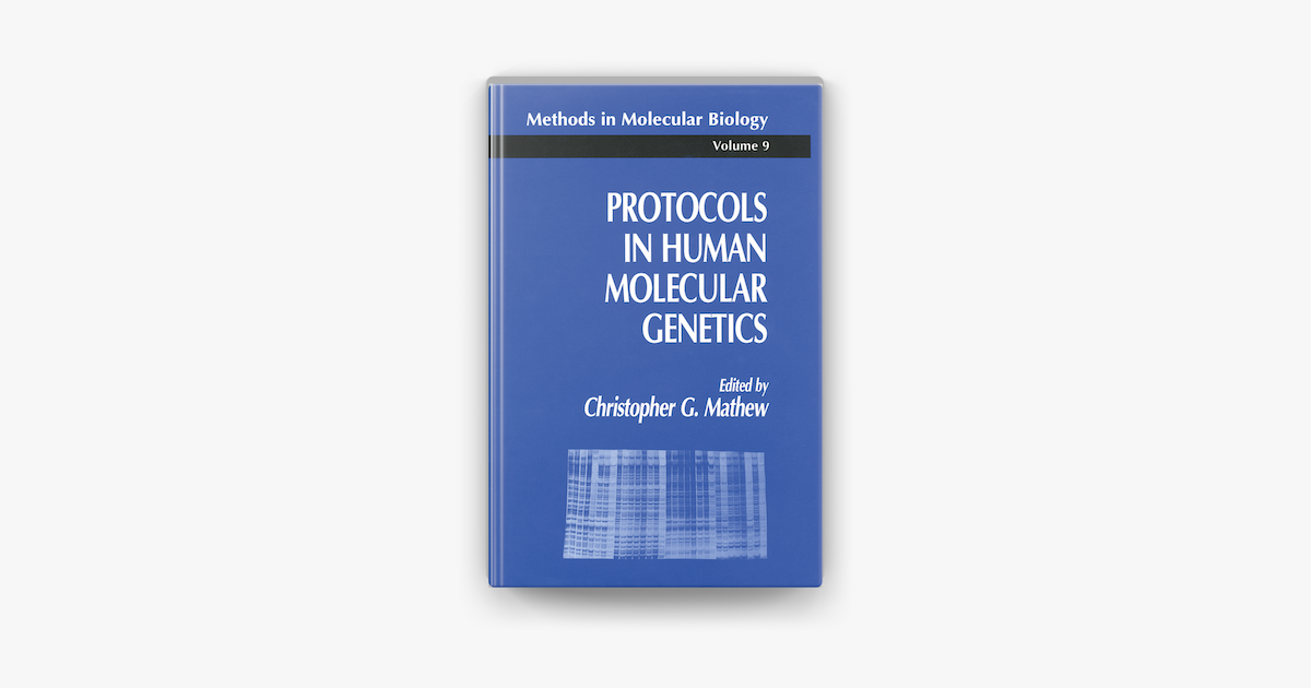 ‎Protocols in Human Molecular Genetics on Apple Books