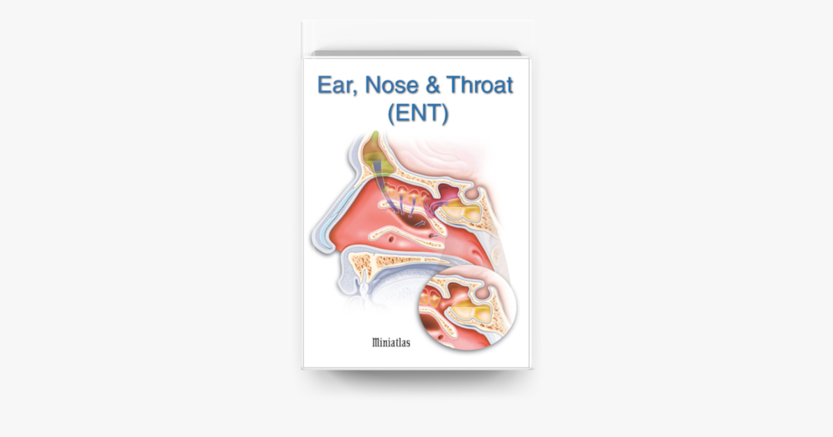 ‎Ear, Nose & Throat (ENT) Miniatlas on Apple Books