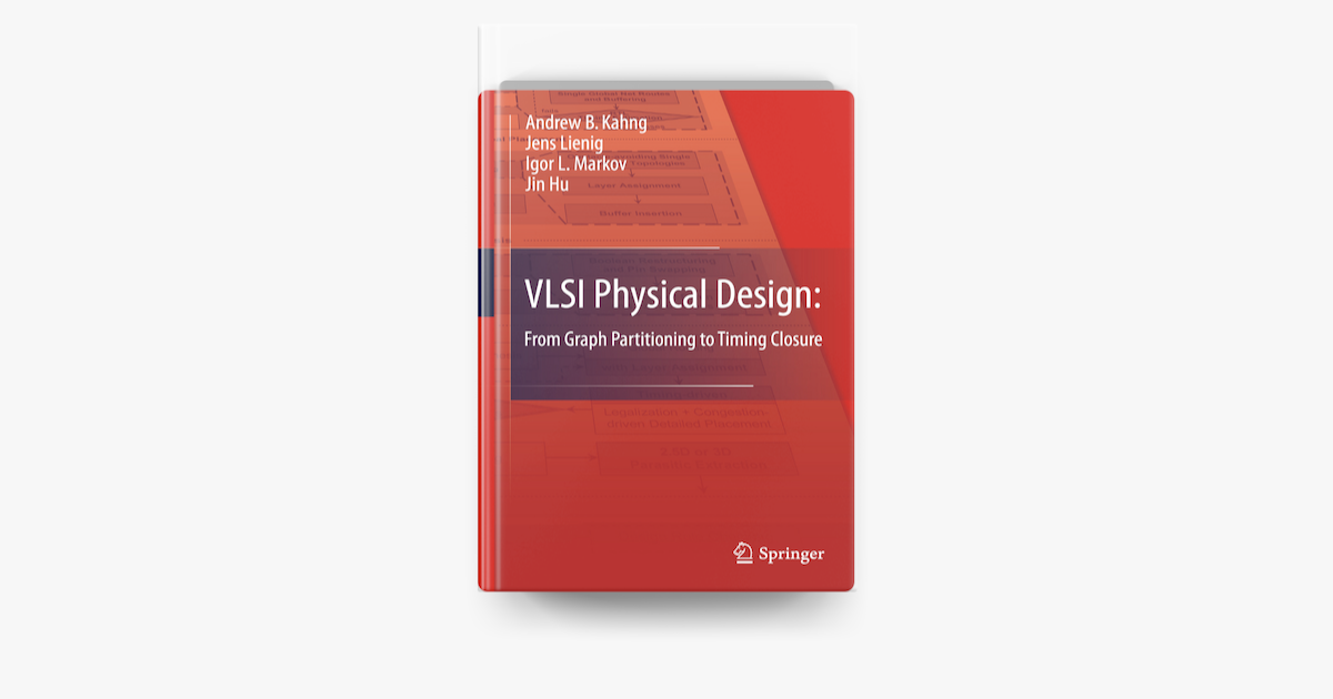 ‎vlsi Physical Design From Graph Partitioning To Timing Closure On Apple Books 
