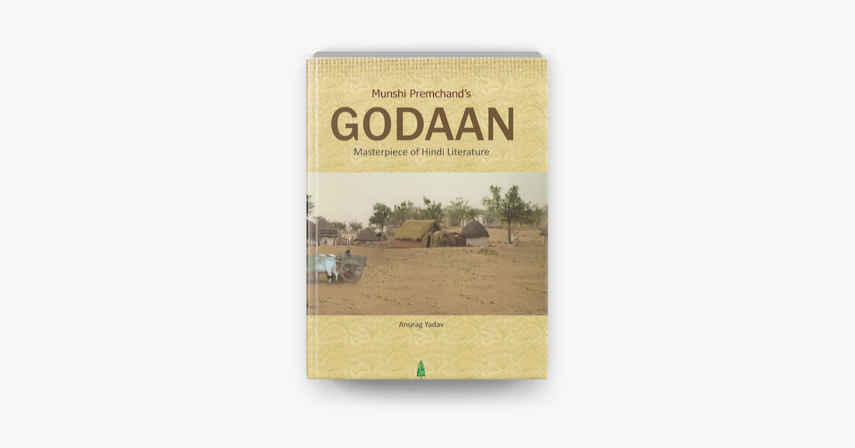 ‎Munshi Premchand's Godaan Masterpiece of Hindi Literature on Apple Books