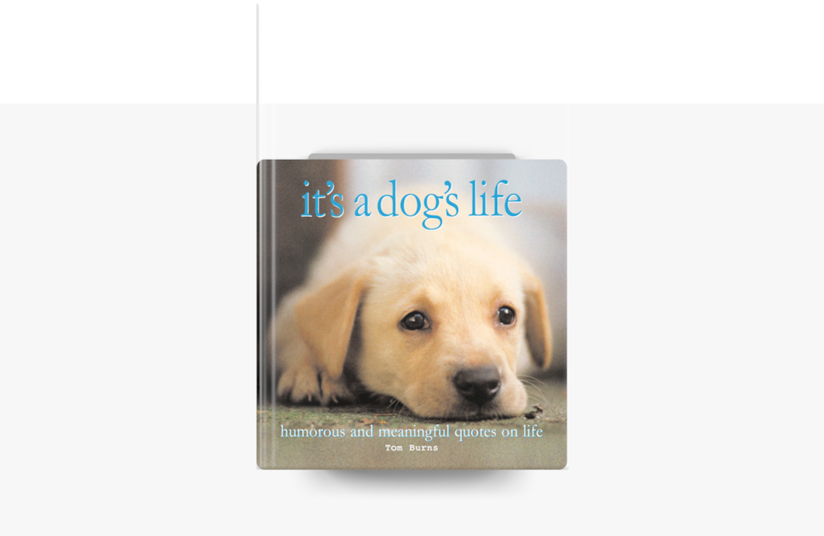 ‎It's a Dog's Life on Apple Books