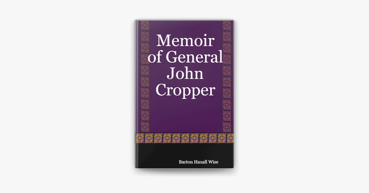 ‎Memoir of General John Cropper on Apple Books