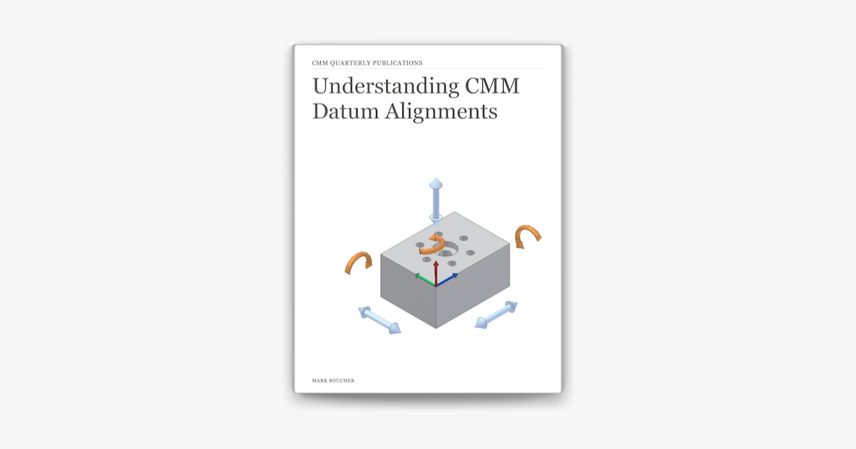 ‎Understanding CMM Datum Alignments in Apple Books