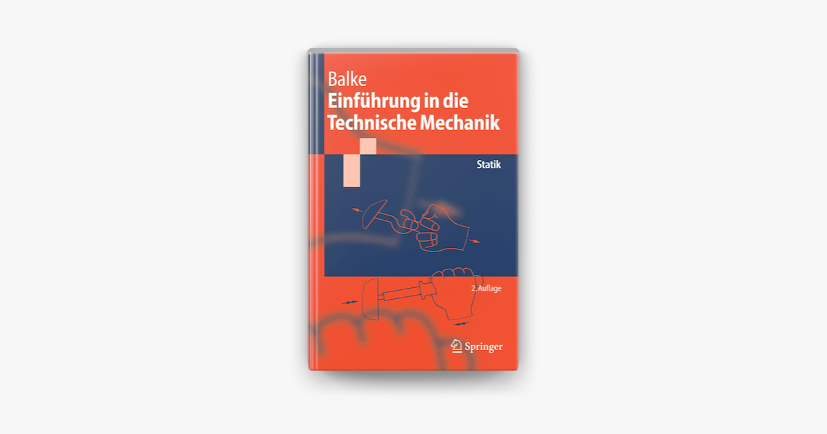 ‎Einführung in die Technische Mechanik on Apple Books