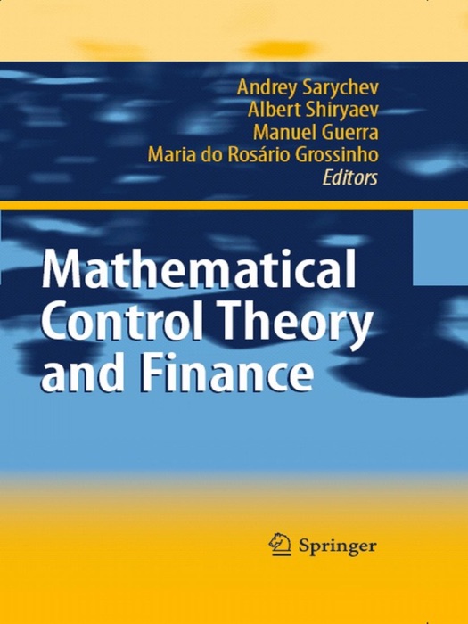 Download ~ Mathematical Control Theory And Finance By Andrey Sarychev Albert Shiryaev 