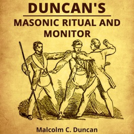 ‎Duncan's Masonic Ritual and Monitor on Apple Books