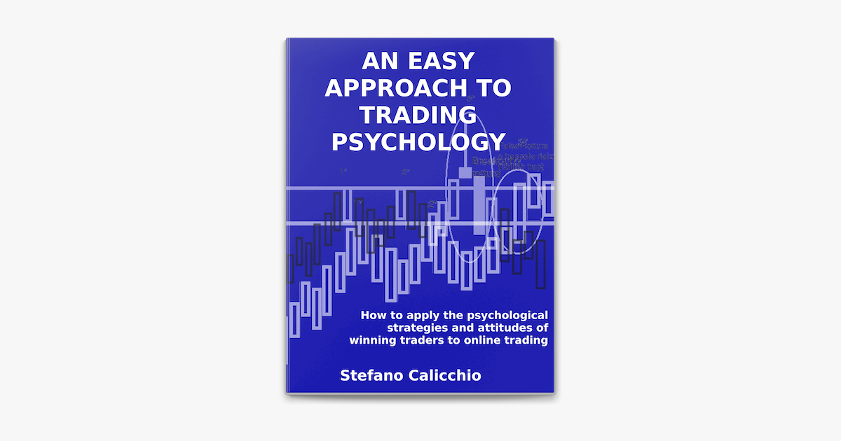 An Easy Approach To Trading Psychology On Apple Books an-easy-approach-to-trading-psychology-on-apple-books