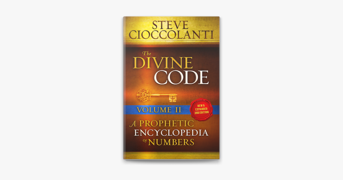 ‎The DIVINE CODE: A Prophetic Encyclopedia of Numbers, Volume 2 on ...