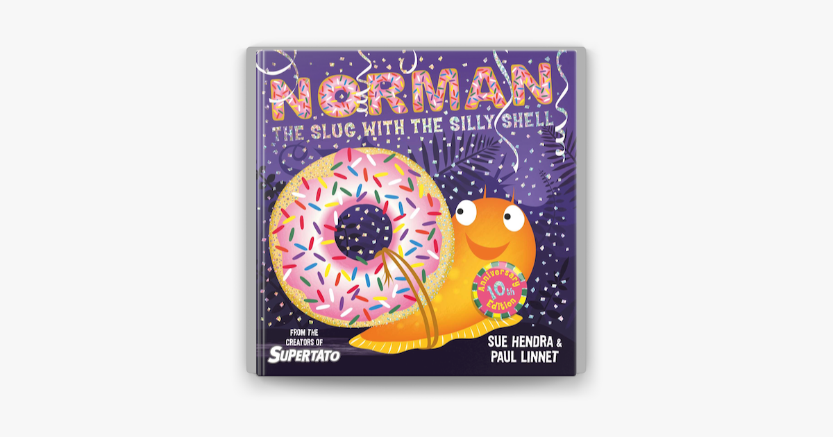 ‎Norman the Slug with a Silly Shell sur Apple Books