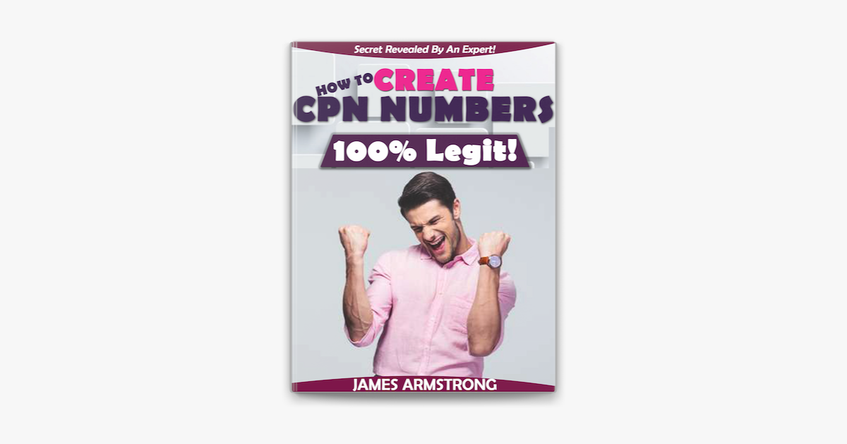 ‎How to Create CPN Numbers, 100% Legit! on Apple Books