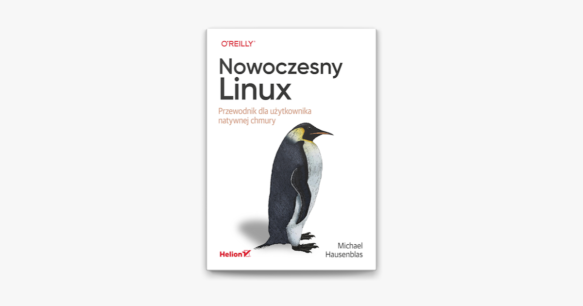 ‎Apple Books 上的《Nowoczesny Linux. Przewodnik dla użytkownika natywnej ...