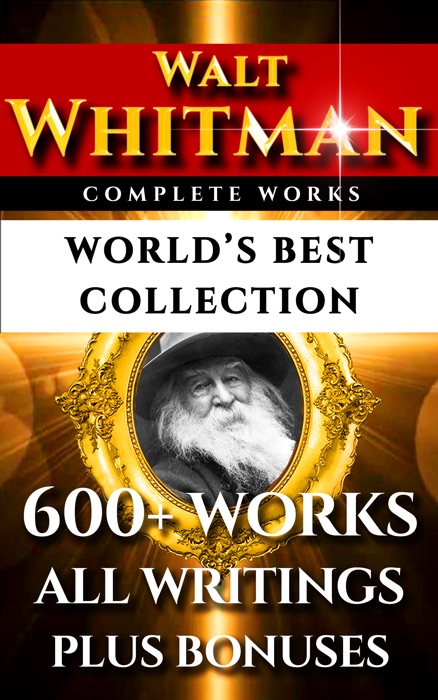 [Download] ~ Walt Whitman Complete Works – World’s Best Collection # by ...