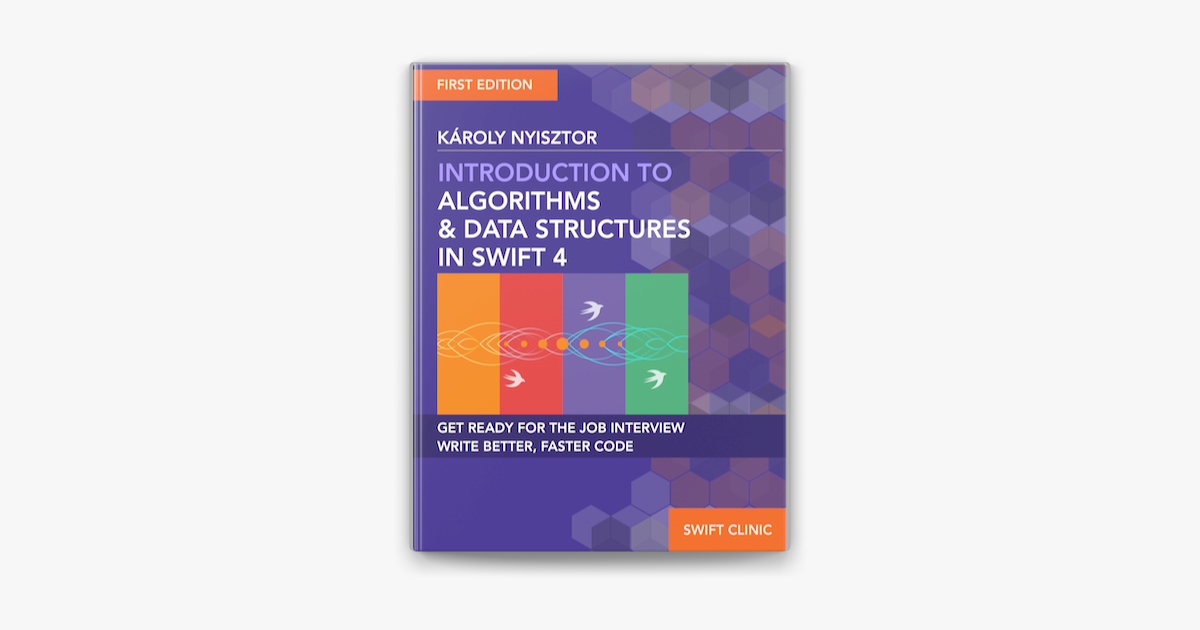 introduction To Algorithms And Data Structures In Swift 4 On Apple Books